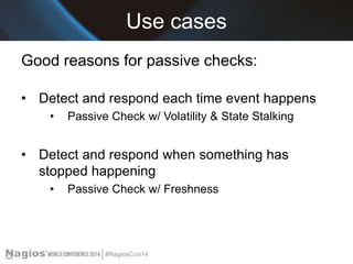 Nagios Conference 2014 - Jim Prins - Passive Monitoring with Nagios | PPTX