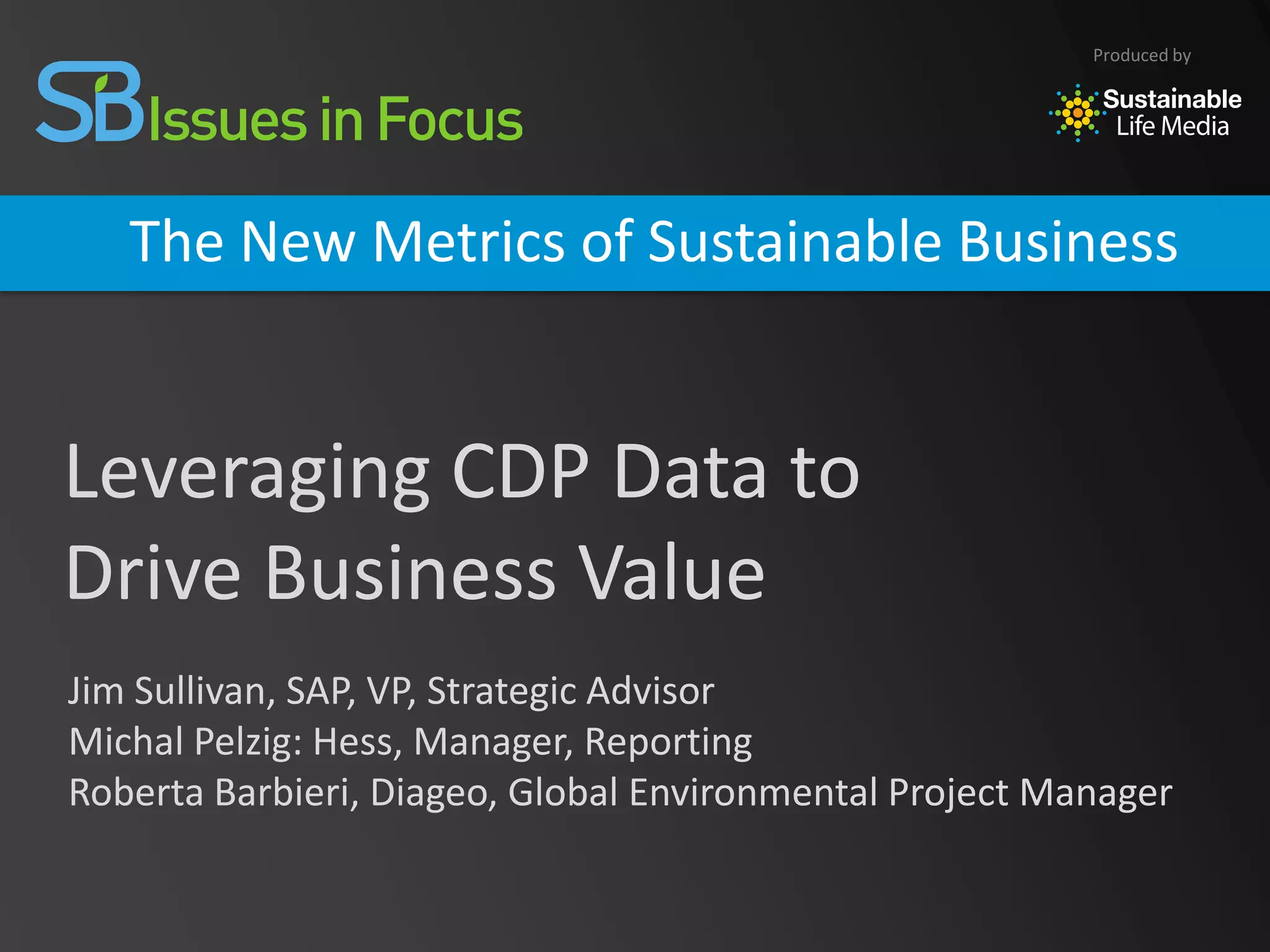 [Slidecast] Leveraging CDP (Carbon Disclosure Project) Data to Drive Business Value | PPTX