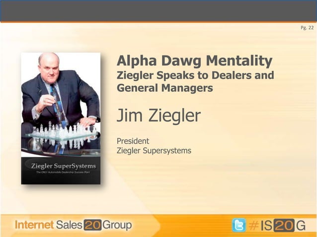 Jim Ziegler "Alpha Dawg Mentality" | PPTX | Automotive Industry ...