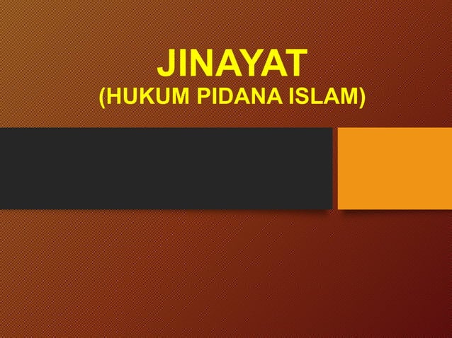 Pentingnya Ilmu Fiqih ( Jinayat./ hukum Pidana dalam Islam ) | PPT