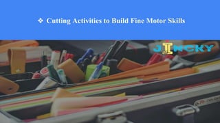 7 Best Practical Arts & Crafts Ideas For Kids & Toddlers | PPTX