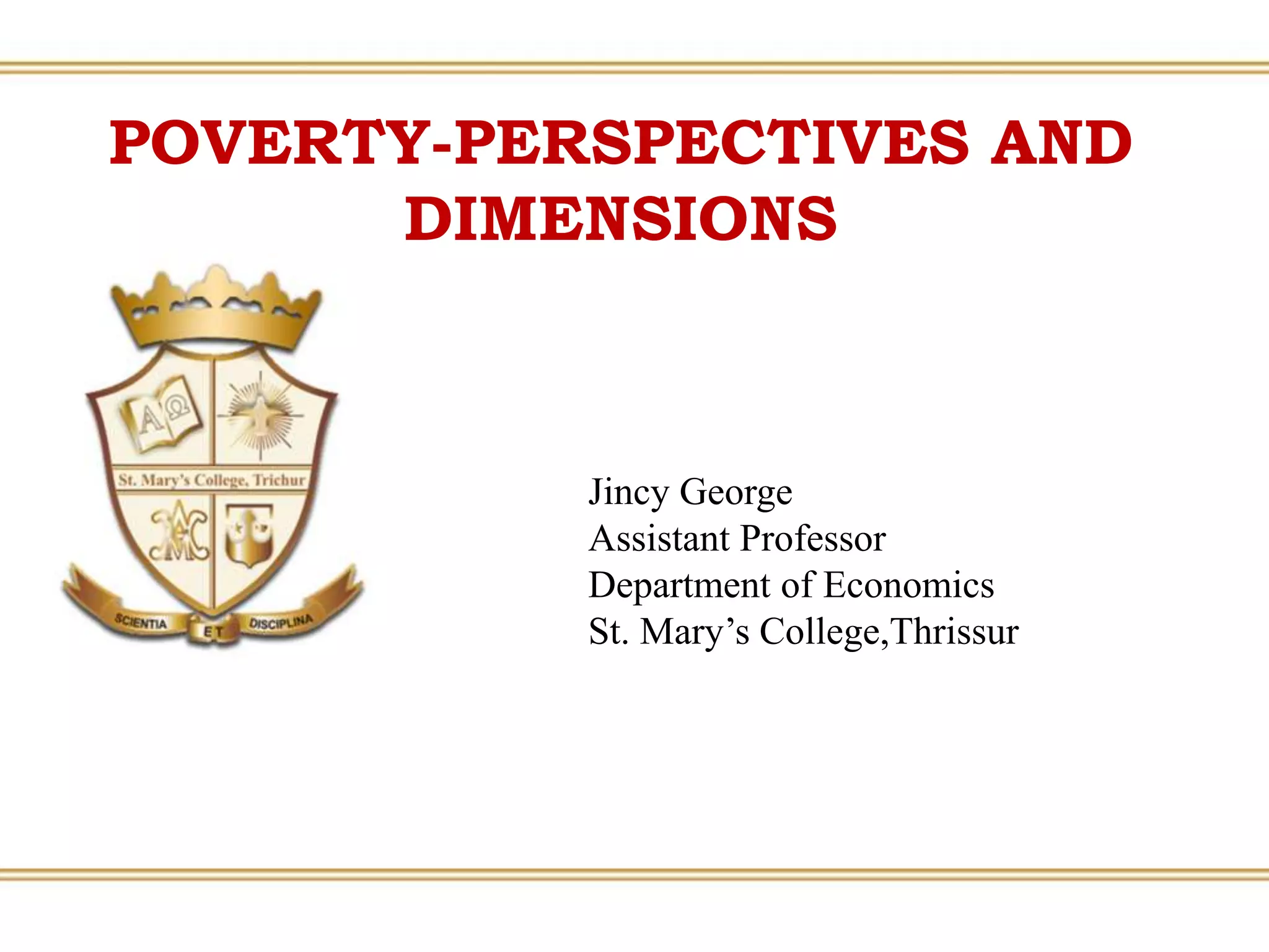 Economics:Poverty-perspectives And Dimensions | PPTX