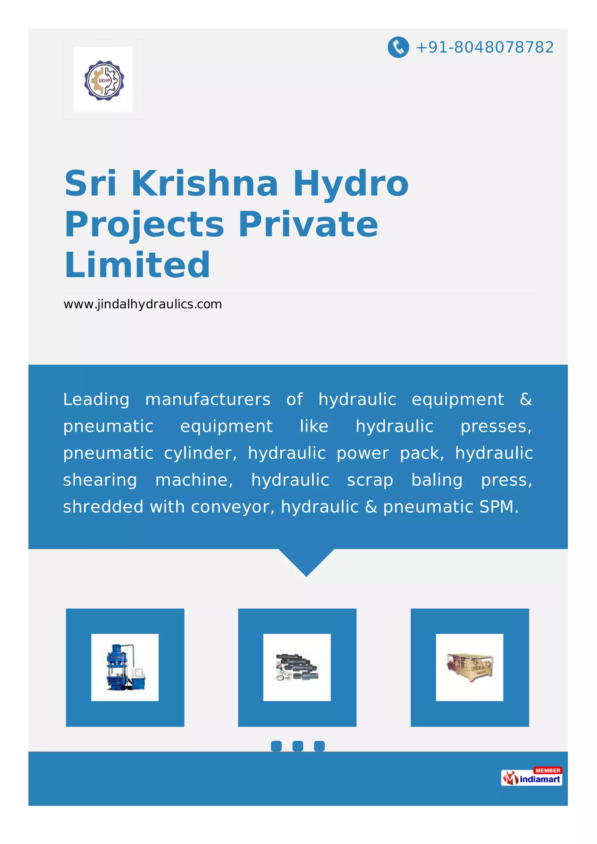 Sri Krishna Hydro Projects Private Limited, New Delhi, Hydraulic Press ...