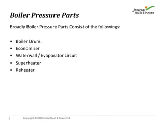 Jindal PPT about Boiler Pressure part Erection | PPT | Science