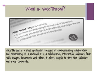 Getting Started with Jing and Voicethread Workshop | PPT