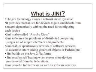 Jini network technology | PPTX