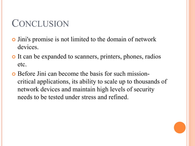 Jini technology ppt | PPTX | Internet | Computing