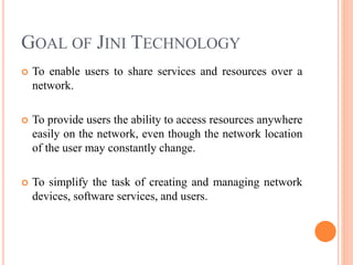 Jini technology ppt | PPTX