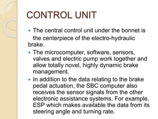 sensotronic brake control SBC | PPTX