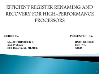Efficient register renaming and recovery for high-performance processors. | PPTX