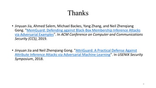 2019 Triangle Machine Learning Day - Defending against Machine Learning based Inference Attacks ...