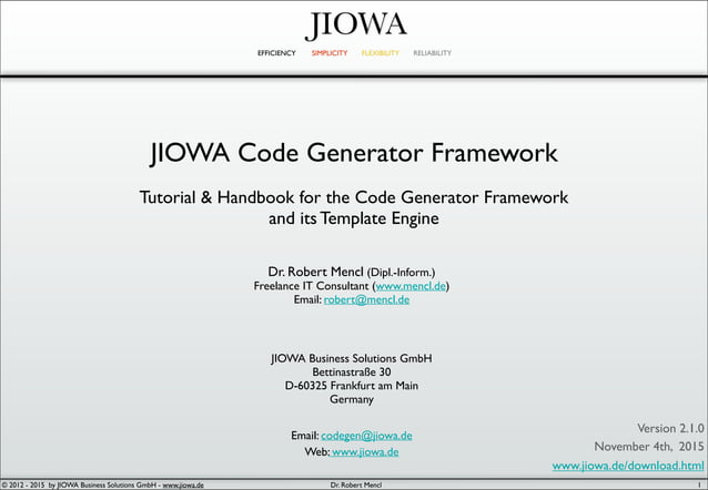 JIOWA Code Generation Framework & Template Engine | PPT