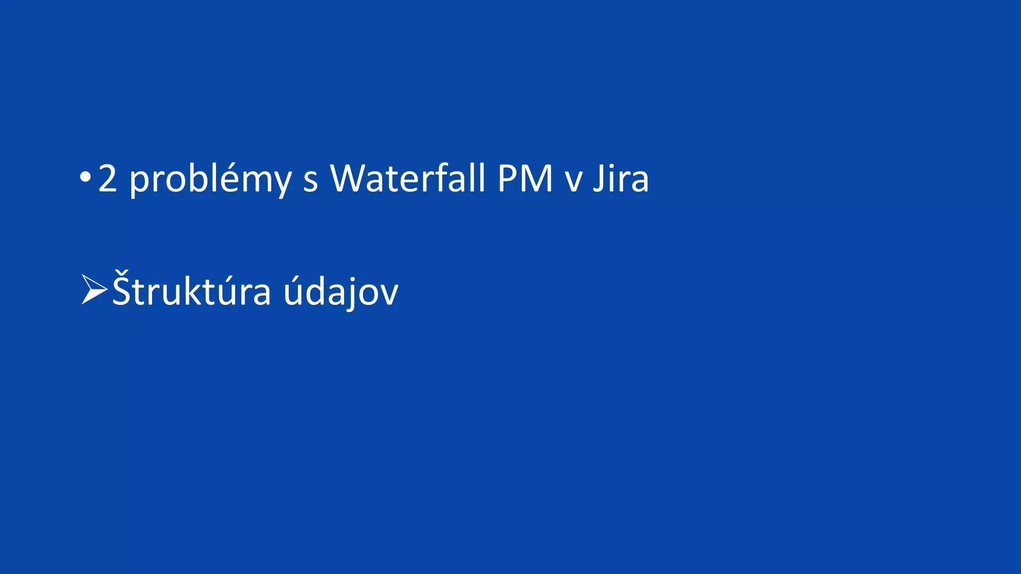 Jira waterfall template | PPT