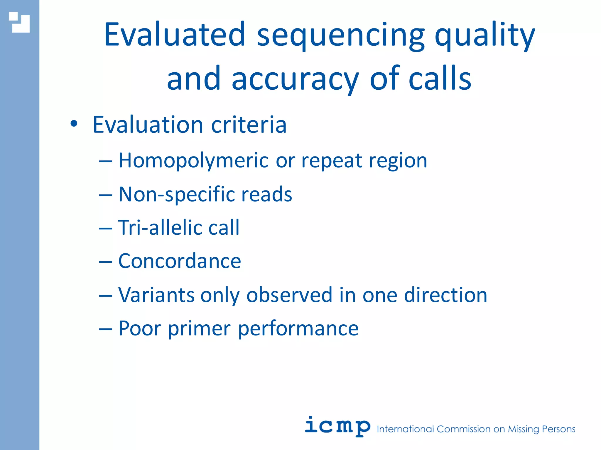 ICMP MPS SNP Panel for Missing Persons - Michelle Peck et al. | PDF