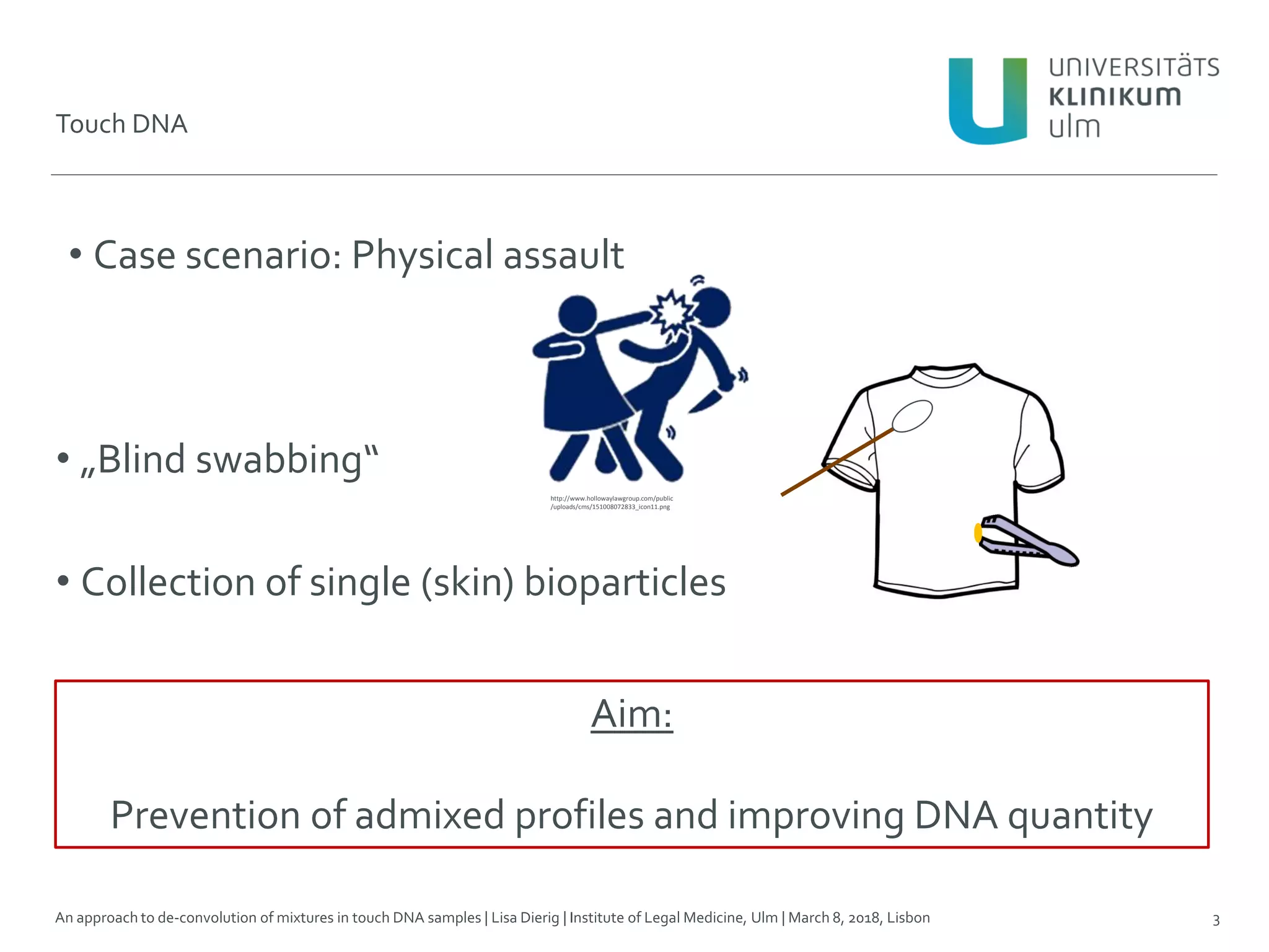 An Approach to De-convolution of Mixtures in Touch DNA Samples ...