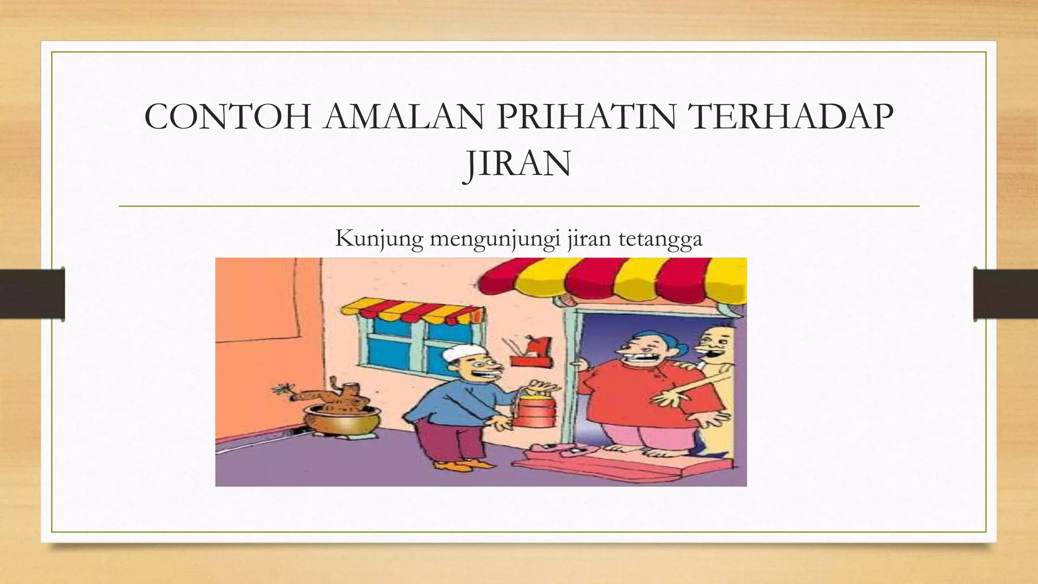 KEPERIHATINAN TERHADAP JIRAN | PPTX