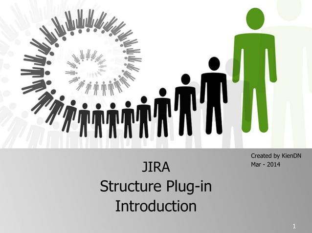 Structure plug-in introduction for JIRA | PPT