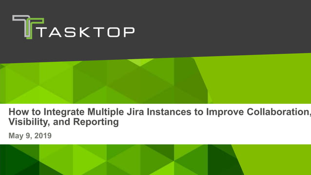 How To Integrate Multiple Jira Instances To Improve Collaboration Visibility And Reporting Ppt