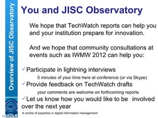 JISC Observatory: Horizon Scanning for Higher and Further Education | PPT