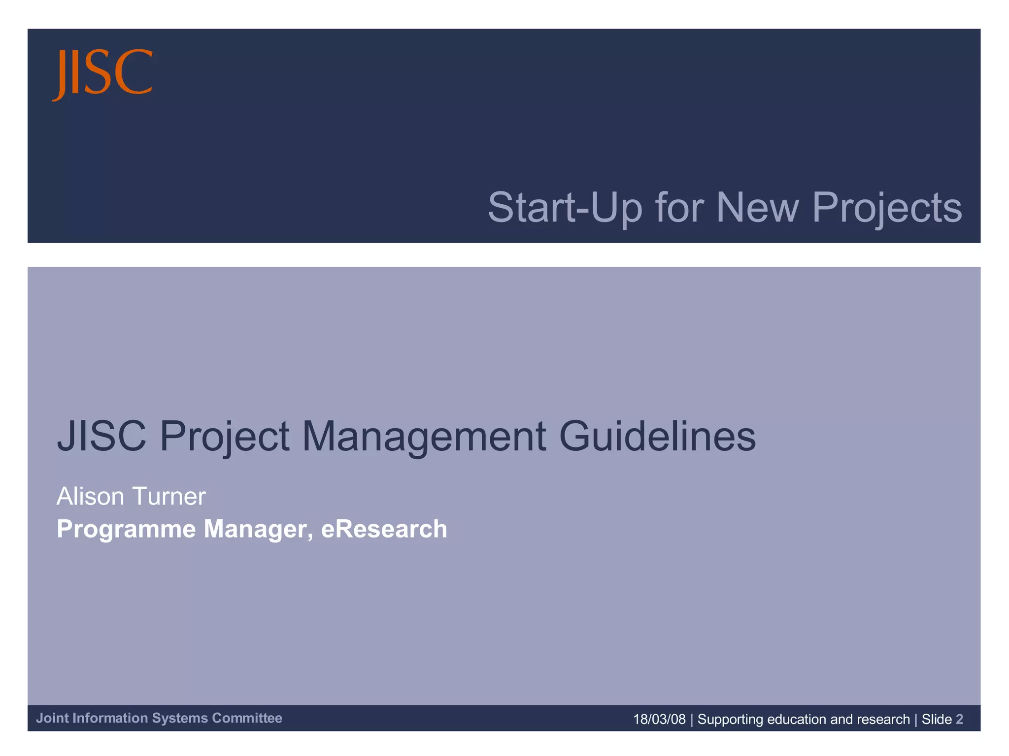 Jisc Project Management Guidelines Ppt Business And Finance