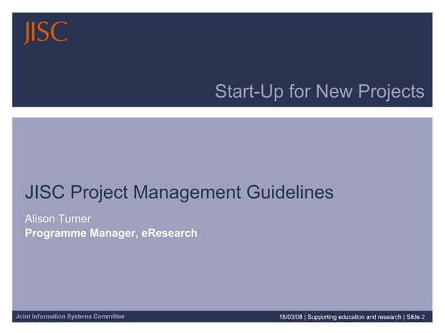 JISC Project Management Guidelines | PPT | Business and Finance