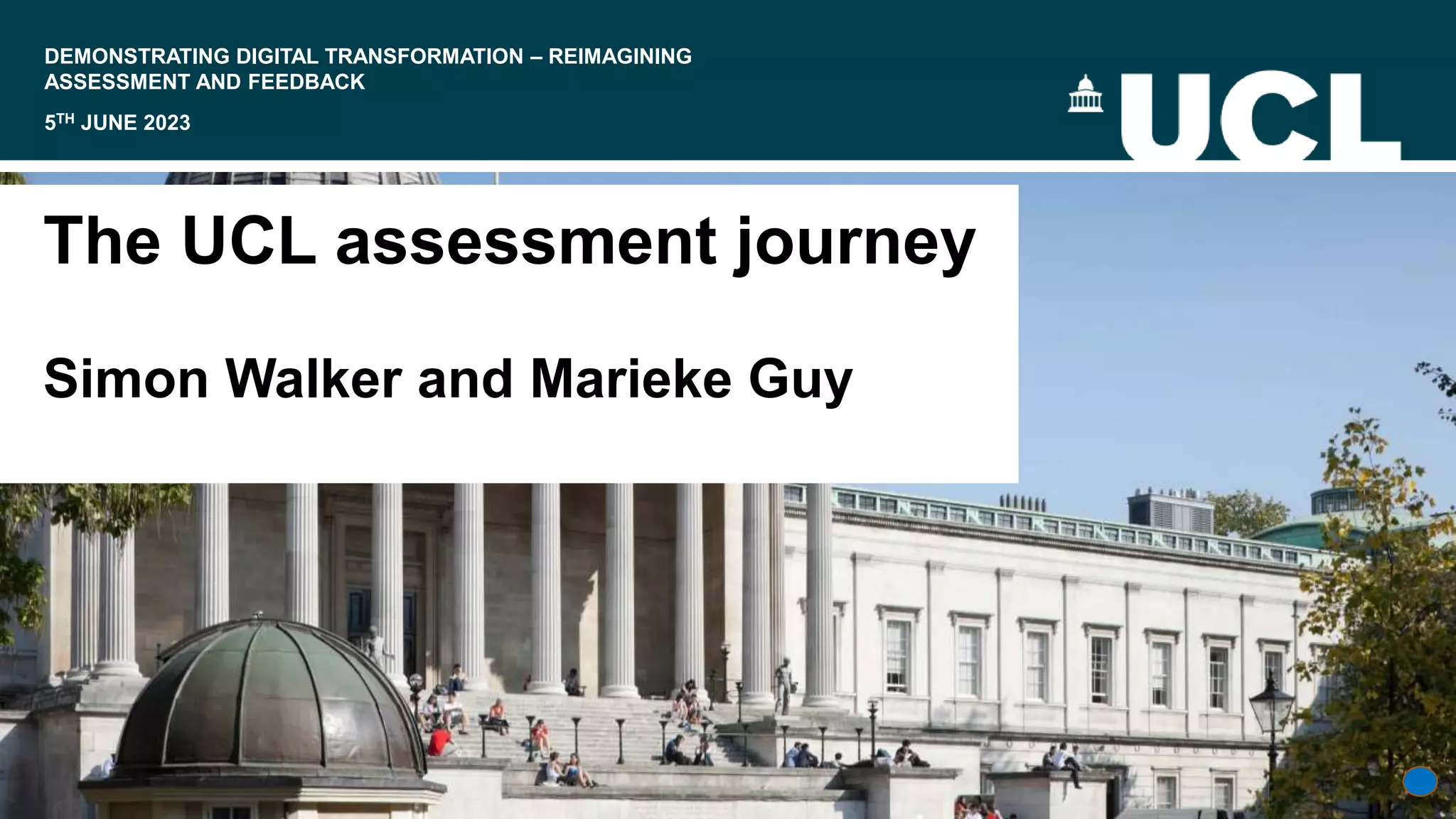 The UCL assessment journey | PPTX | Educational Assessment | Education