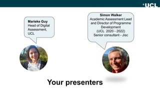 The UCL assessment journey | PPTX | Educational Assessment | Education
