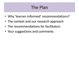 Towards learner informed guidelines for virtual classroom facilitators ...