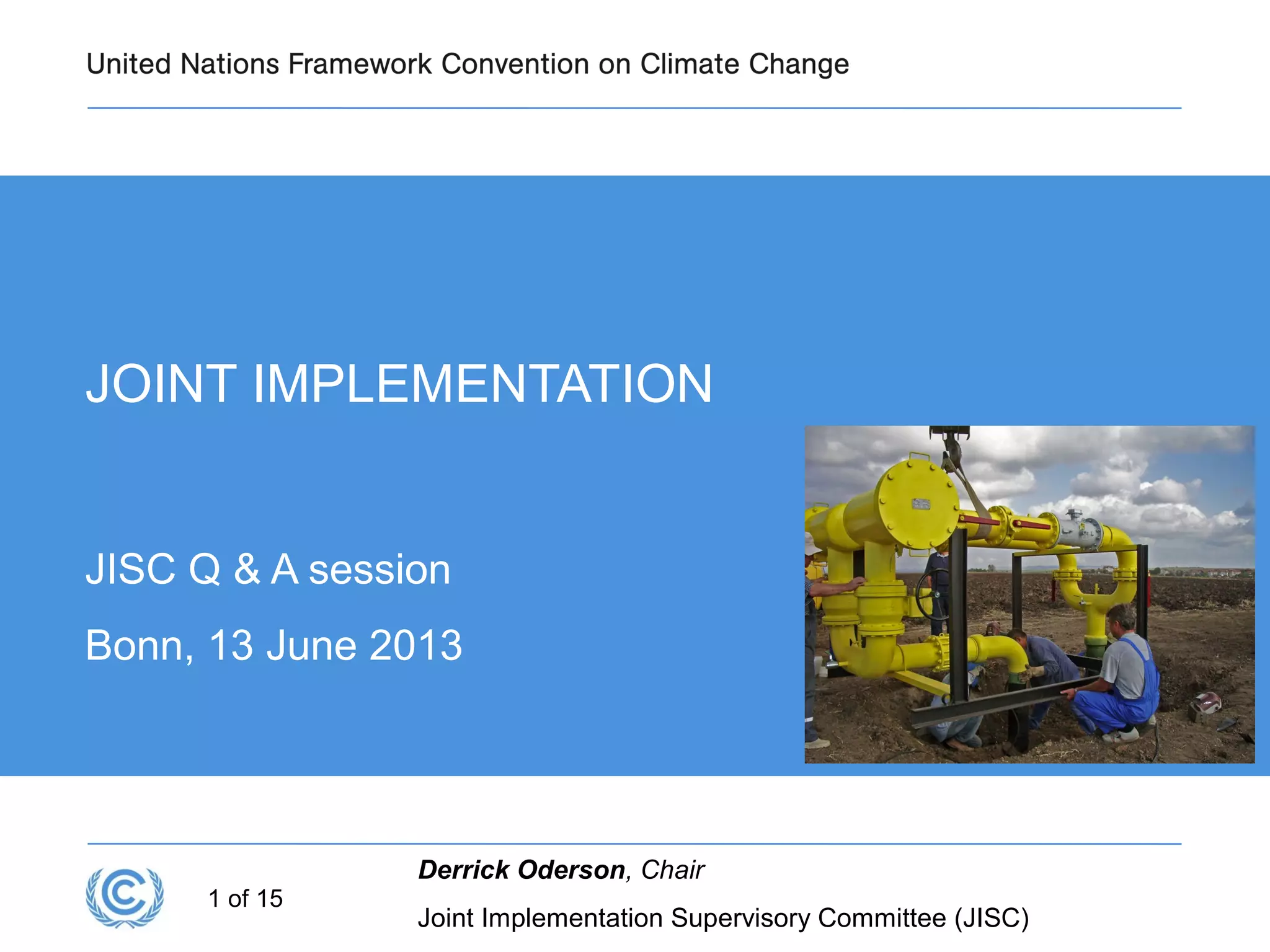 Q & A session on the Kyoto Protocol's joint implementation mechanism | PPT