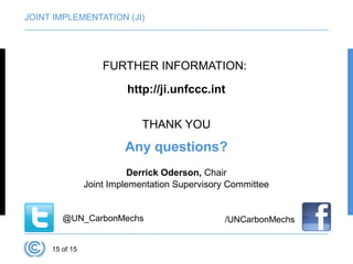 Q & A session on the Kyoto Protocol's joint implementation mechanism | PPT
