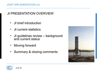 Q & A session on the Kyoto Protocol's joint implementation mechanism | PPT