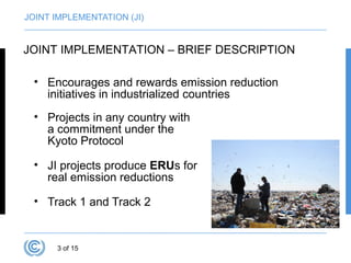 Q & A session on the Kyoto Protocol's joint implementation mechanism | PPT