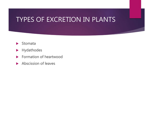 EXCRETION IN PLANTS | PPTX