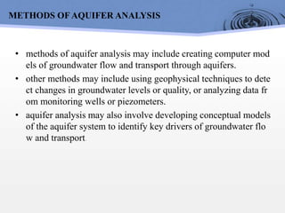 AQUIFER MAPPING, MONITORING, AND ANALYSIS.pptx