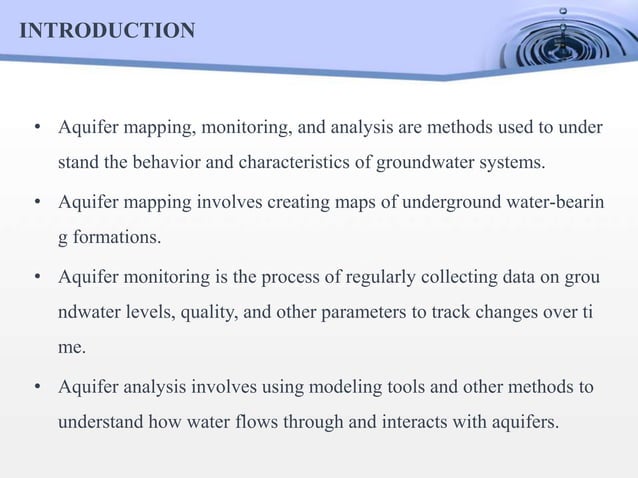 AQUIFER MAPPING, MONITORING, AND ANALYSIS.pptx | Agriculture | Industries