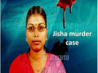 Jisha murder case | PPTX