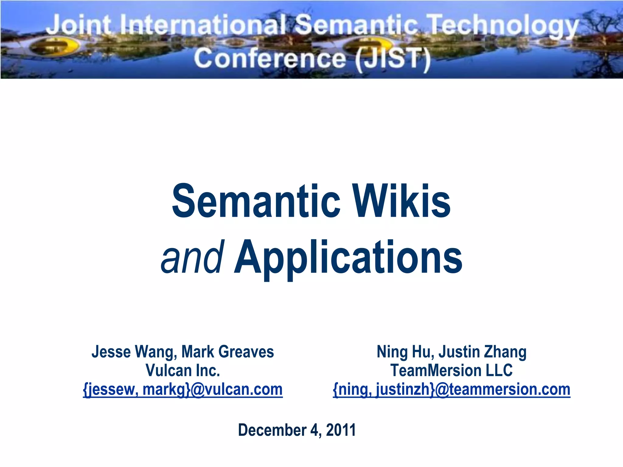 Jist tutorial semantic wikis and applications | PPT