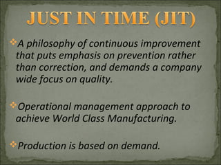 Just In Time - Operations Management | PPT