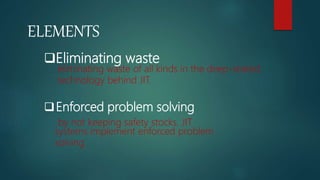 JIT- JUST IN TIME PPT | PPTX