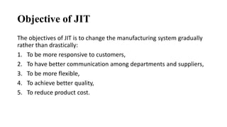 Just in time manufacturing and waste elimination | PPTX