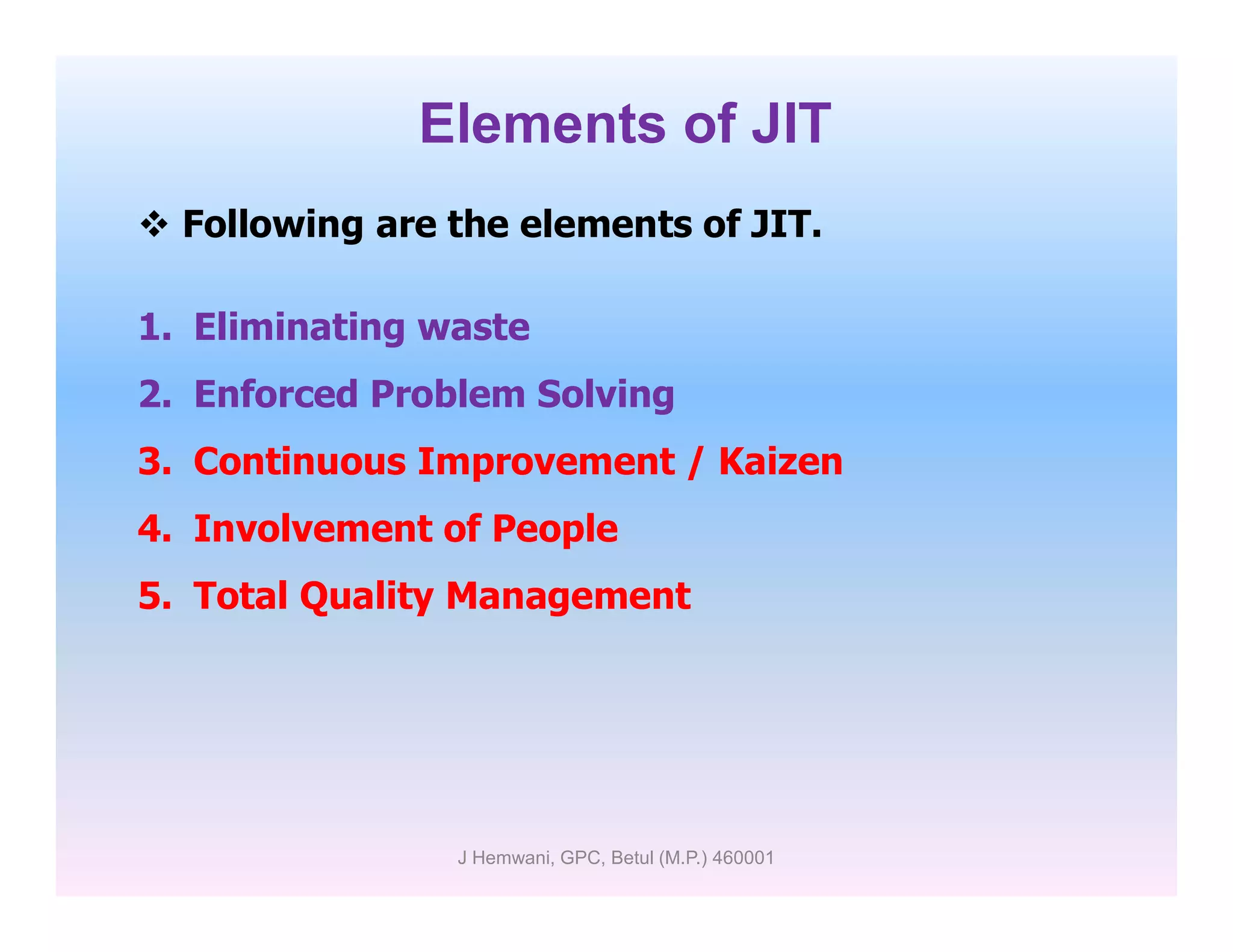Just In Time (JIT) | PDF | Mechanical and Industrial Engineering Industry | Industries