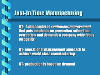 JIT for manufacturing ppt | PPT