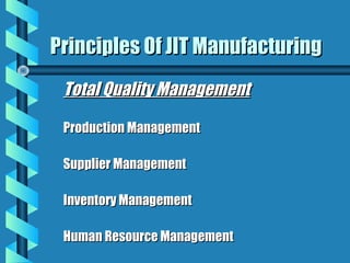 JIT for manufacturing ppt | PPT
