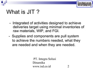 JIT on logistic and distribution management | PPT