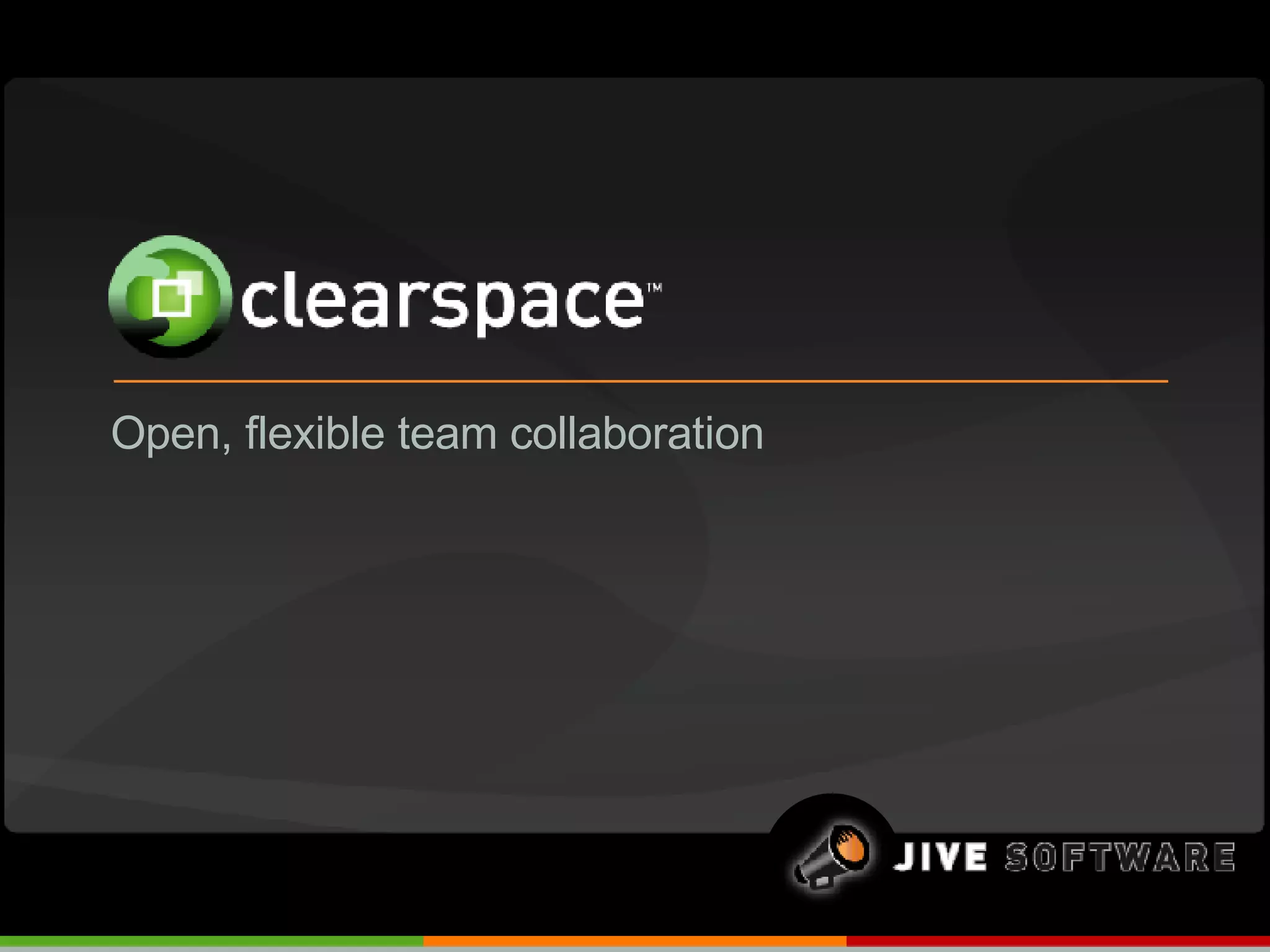 Jive Software - Clearspace Overview | PPT