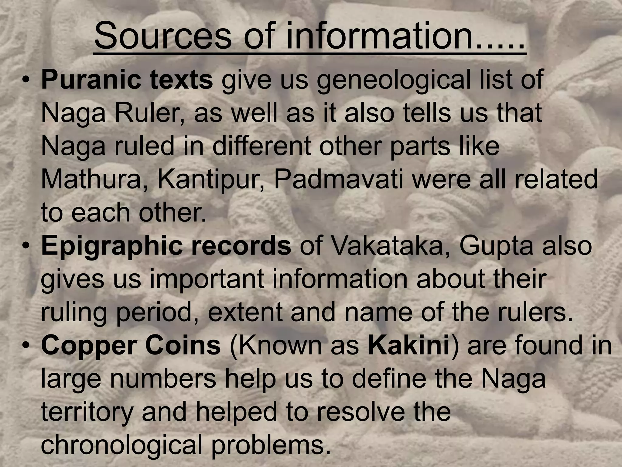 NAGA DYNASTY OF CENTRAL INDIA | PPTX