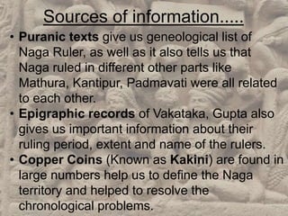 NAGA DYNASTY ANCIENT INDIA | PPTX
