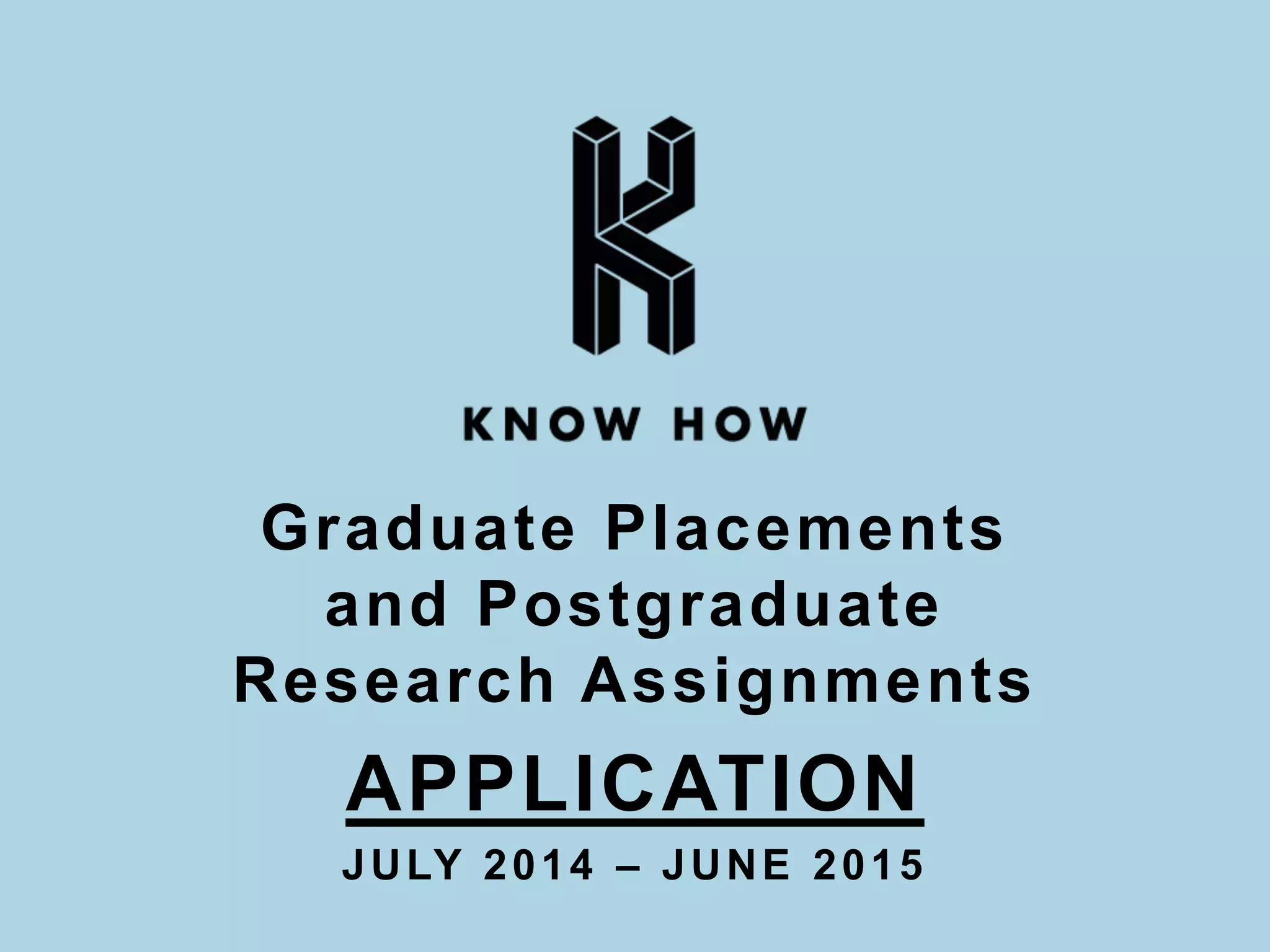 Know How: Graduates & Research Placement Application Form | PPTX ...