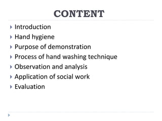 DEMONSTRATION OF HAND WASHING TECHNIQUE | PPTX