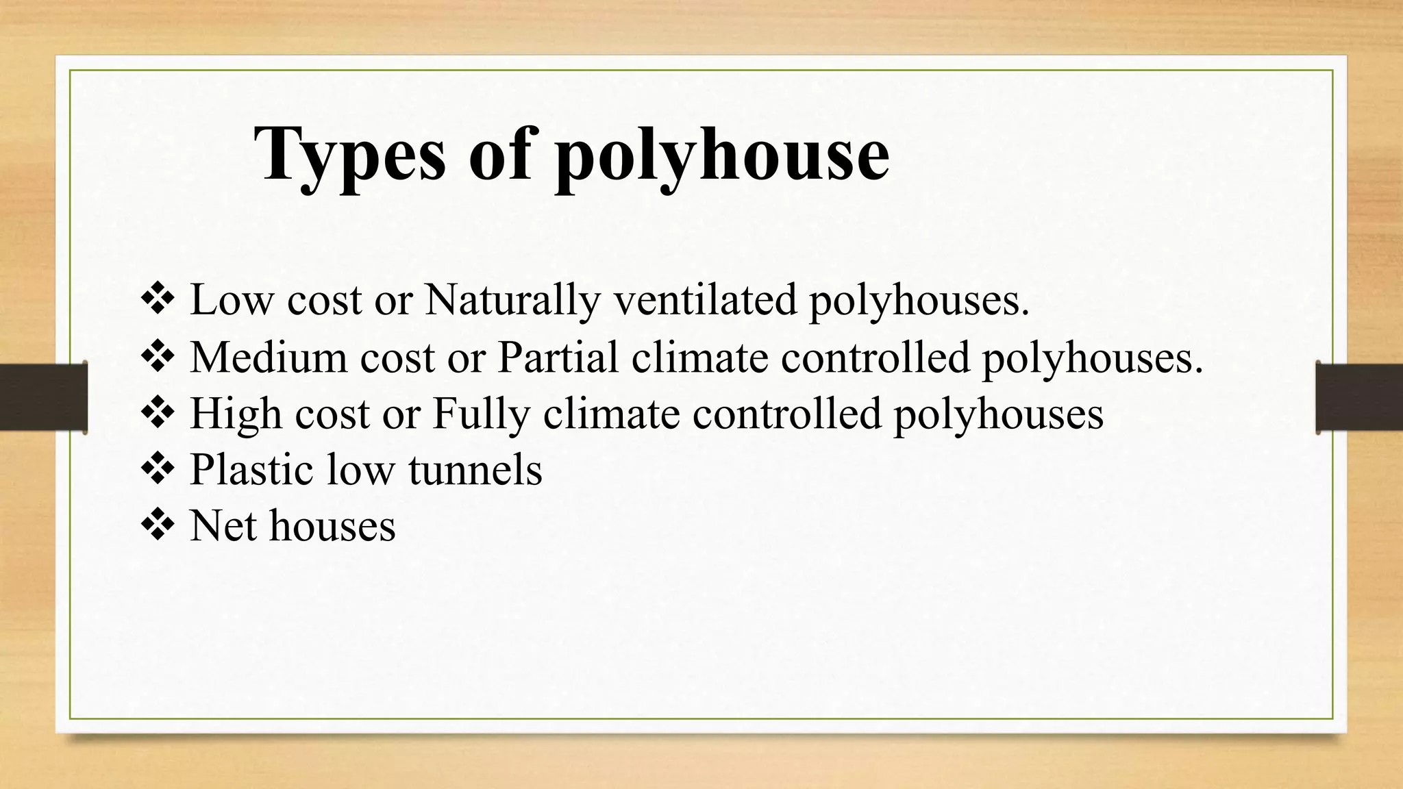Types of polyhouse | PPTX
